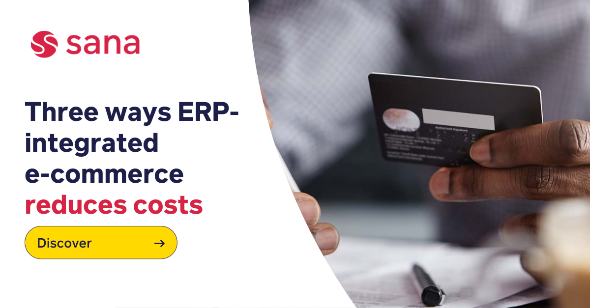 3 Ways ERP-Integrated E-Commerce Reduces Operational Costs 3 Ways ERP-Integrated E-Commerce Reduces Operational Costs